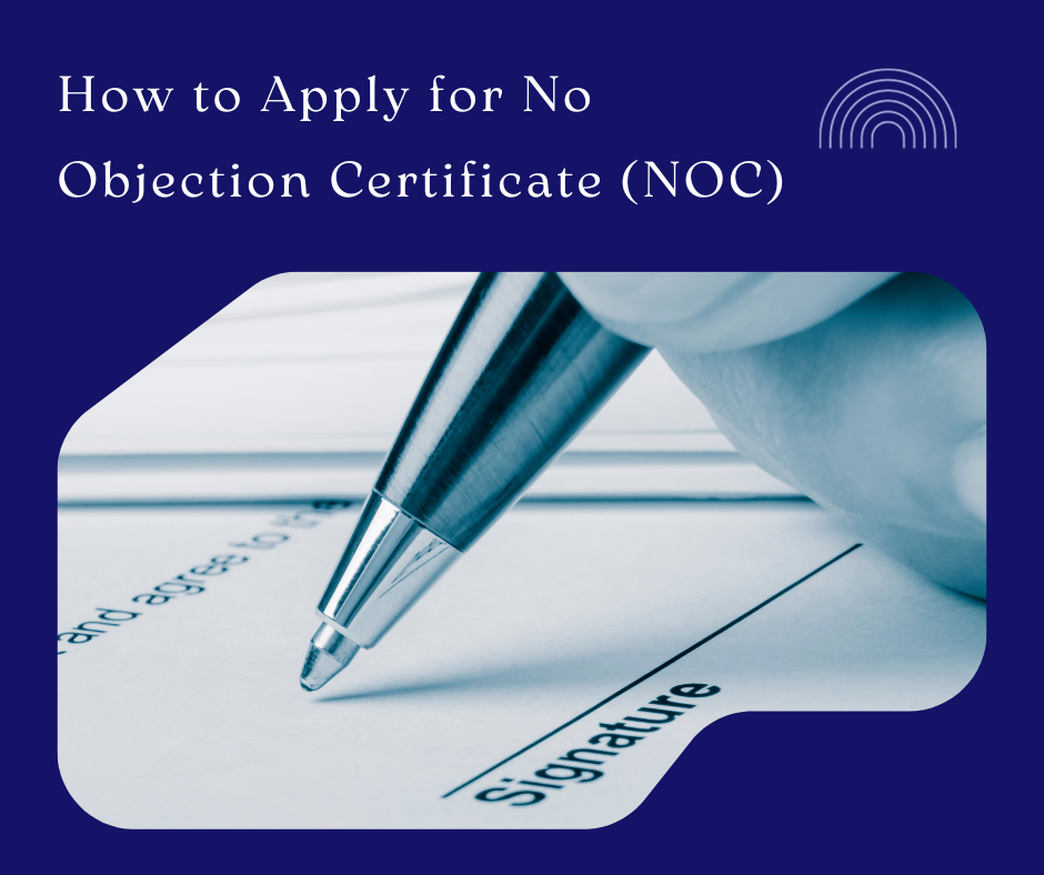 No Objection Certificate- NOC